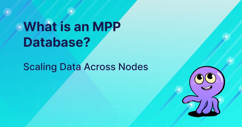 What is an MPP Database? | Airbyte